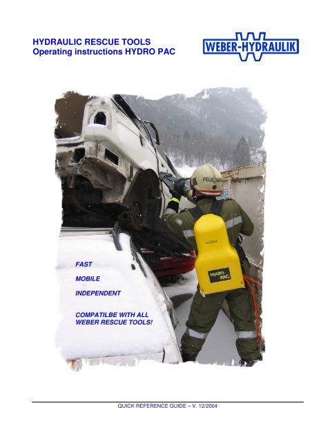 HYDRAULIC RESCUE TOOLS Operating ... - Weber-Hydraulik GmbH
