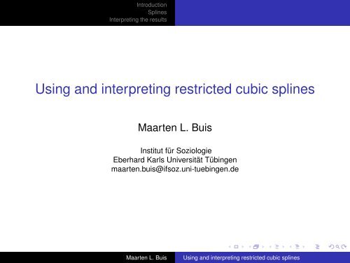 Using and interpreting restricted cubic splines - Maarten Buis