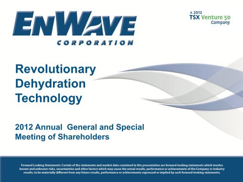 Revolutionary Dehydration Technology - EnWave Corporation