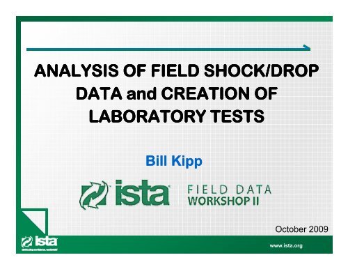 ANALYSIS OF FIELD SHOCK/DROP DATA and CREATION OF ... - Ista
