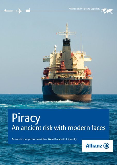 Piracy: An Ancient Risk with Modern Faces - Maritime Terrorism ...