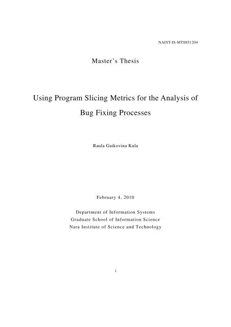 Using Program Slicing Metrics For The Analysis Of Bug Fixing 3553
