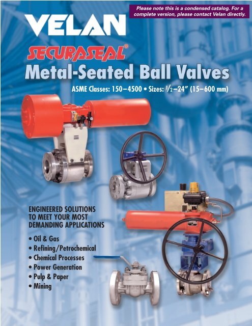Velan Securaseal Metal-Seated Ball Valves - Herron