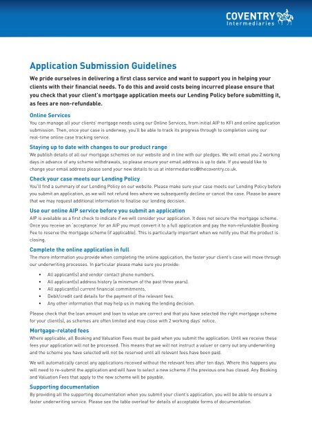 APPLICATION SUBMISSION GUIDELINES - Coventry Building Society APPLICATION SUBMISSION GUIDELINES - Coventry Building Society