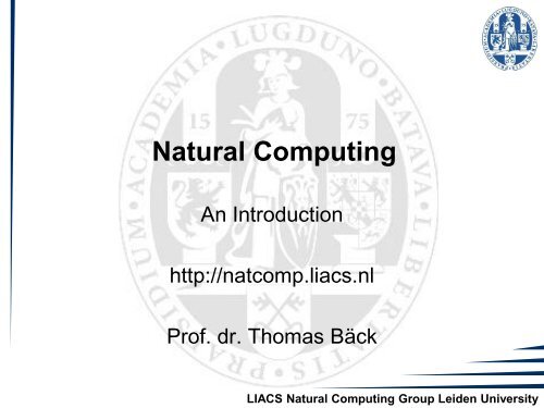 1. Introduction - Natural Computing Group, LIACS, Leiden University