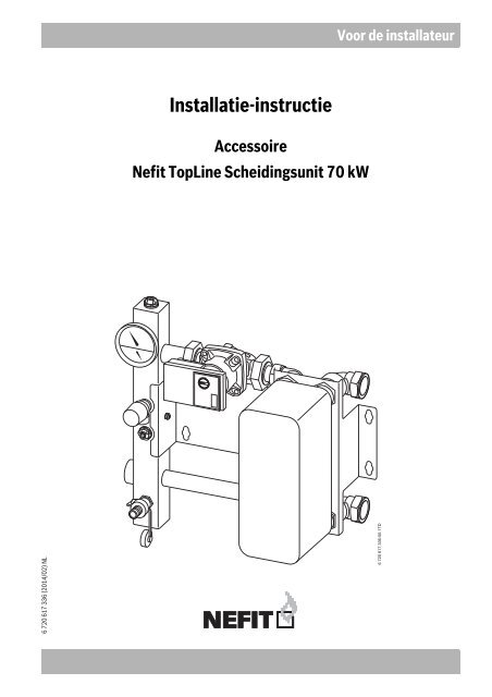 Installation manual Nefit TopLine scheidingsunit 70 kW - NL