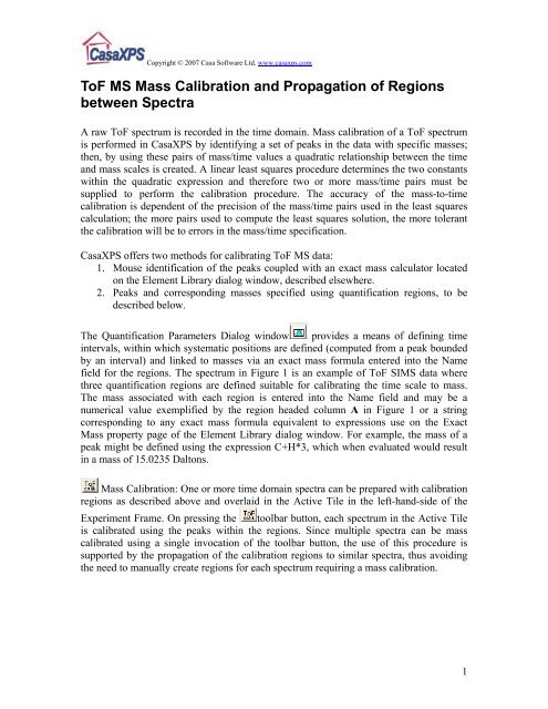 ToF MS Mass Calibration and Propagation of Regions ... - CasaXPS