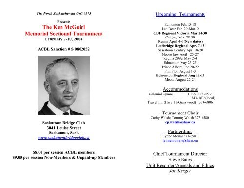 The North Saskatchewan Unit #575 - saskatoon bridge club