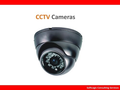CCTV Cameras - SoftLogic