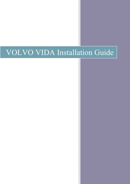 VOLVO VIDA Installation Guide