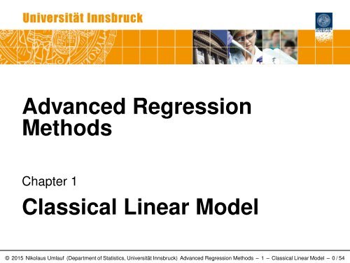 Advanced Regression Methods Classical Linear Model