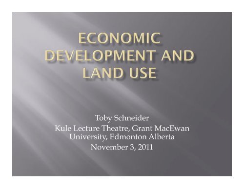 The Relationship between Land-Use and Economic Development