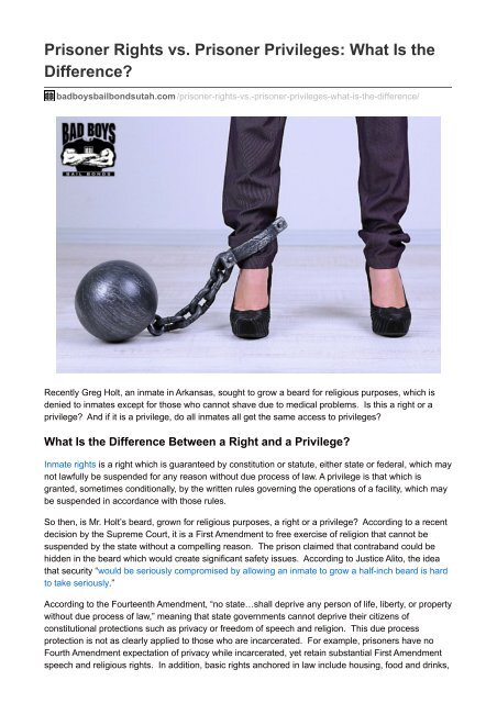 Prisoner Rights vs. Prisoner Privileges: What Is the Difference?