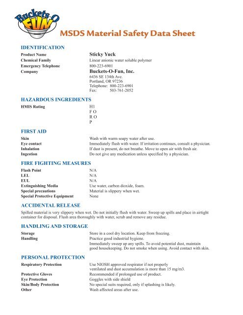 Sticky safety guidelines. - Buckets-O-Fun