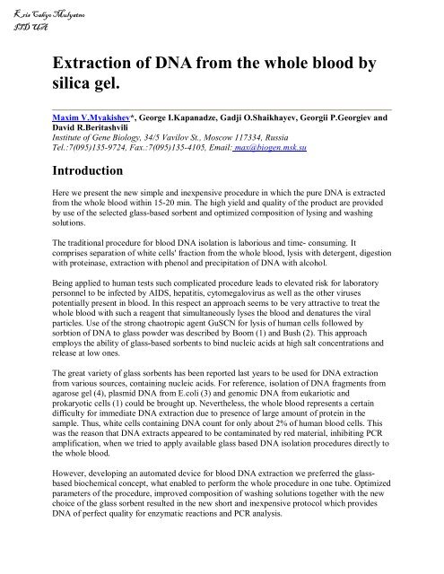 Extraction of DNA from the whole blood by silica gel.