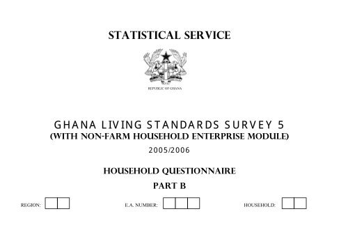 STATISTICAL SERVICE GHANA LIVING STANDARDS SURVEY 5