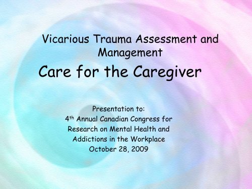 Vicarious trauma assessment and management (PDF) - CAMH ...