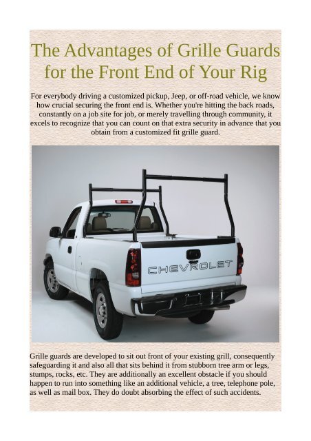 The Advantages of Grille Guards for the Front End of Your Rig