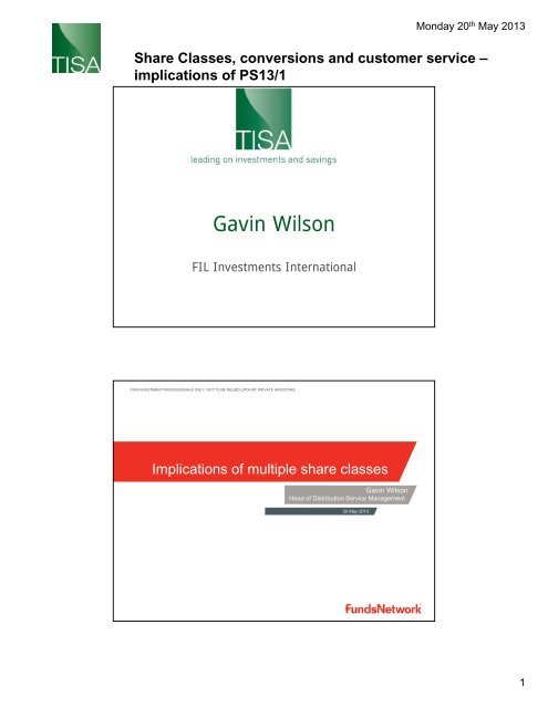 Gavin Wilson, Fidelity - TISA