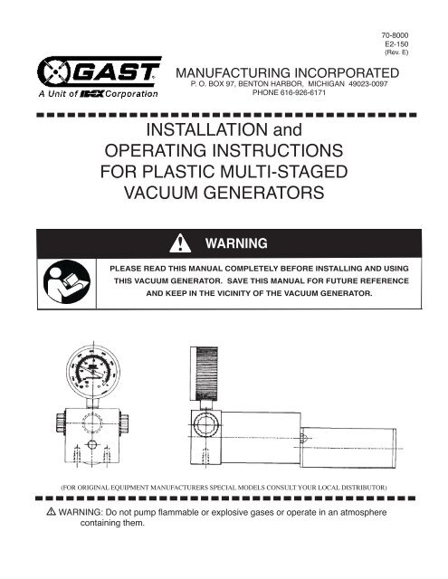 Multi-Staged Vacuum Generator Series Operation & Maintenance ... Multi-Staged Vacuum Generator Series Operation & Maintenance ...