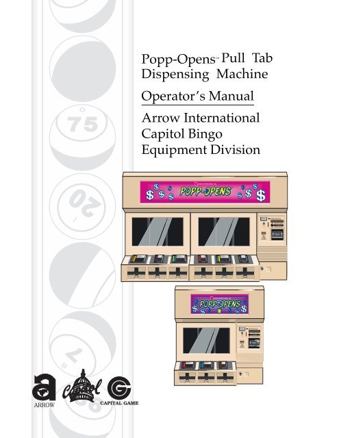 Popp-OpensÂ® Pull Tab Dispensing Machine - Arrow International