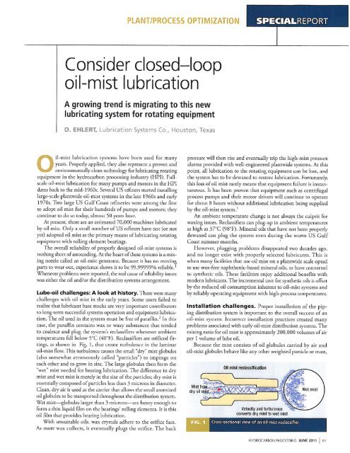 Consider Closed-Loop Oil-Mist Lubrication Consider Closed-Loop Oil-Mist Lubrication