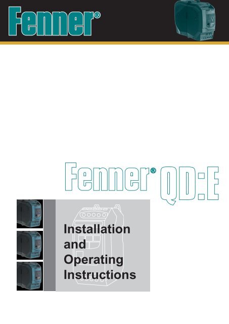 Installation and Operating Instructions - Fenner® Power Transmission