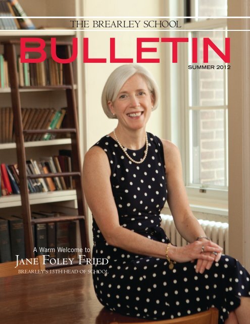 Jane Foley Fried - The Brearley School