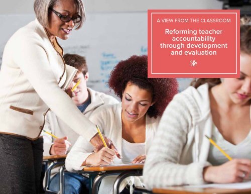 reforming teacher accountability through development and evaluation