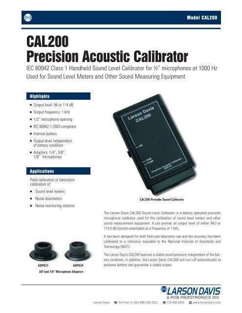 Larson Davis CAL200 Acoustic Calibrator - Music