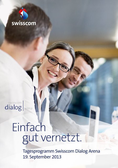 Einfach gut vernetzt. - Swisscom