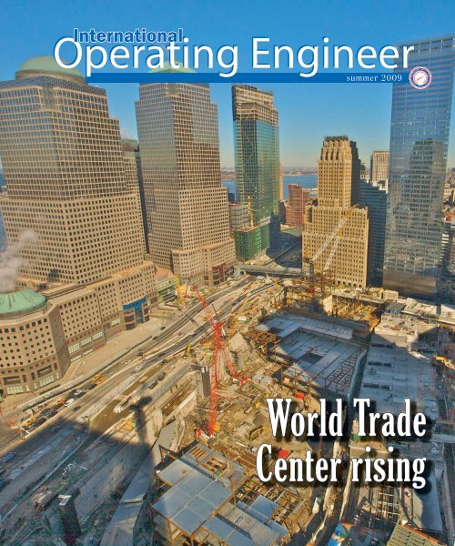 Summer 2009 - International Union of Operating Engineers