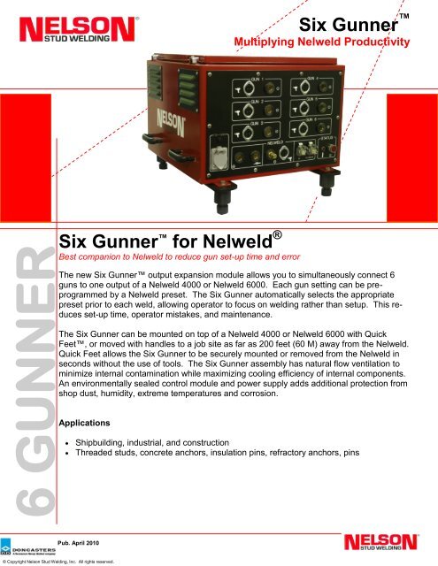 Six Gunnerâ ¢ for Nelweld Six Gunner - Nelson Stud Welding