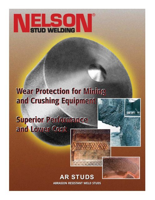 Abrasion Resistant Weld stud - Nelson Stud Welding