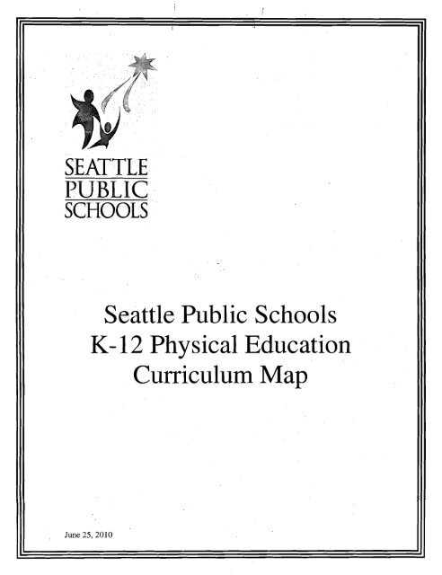 Seattle Public Schools K- 12 Physical Education Curriculum Map
