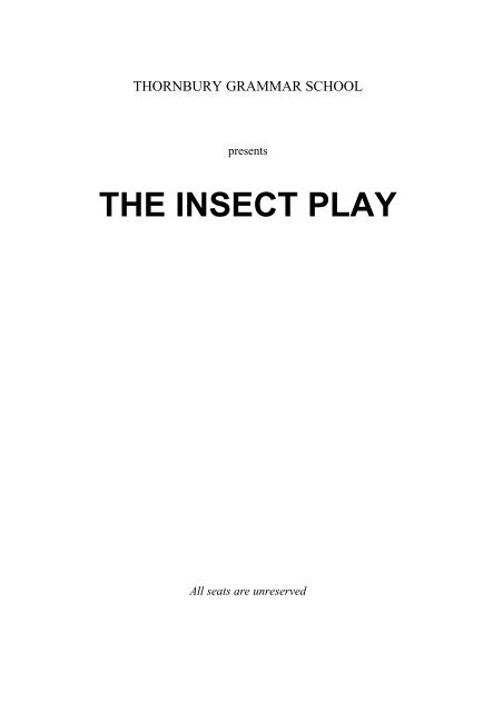 THE INSECT PLAY - Thornbury Grammar School