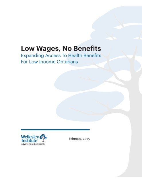 Low Wages, No Benefits: