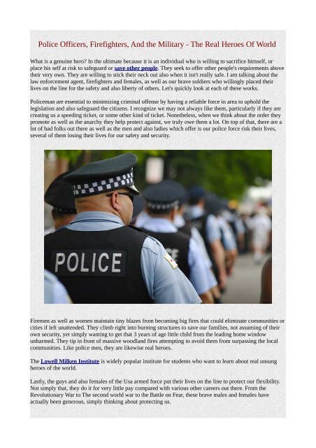 Police Officers, Firefighters, And the Military - The Real Heroes Of World
