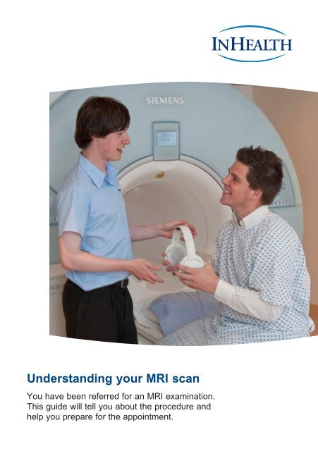 MRI scan patient information leaflet - InHealth Group