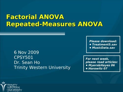 Factorial ANOVA Repeated-Measures ANOVA