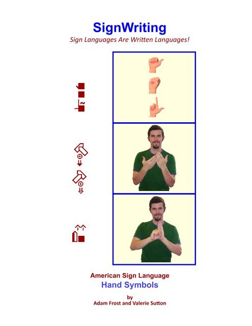 ASL Hand Symbols Manual - SignWriting