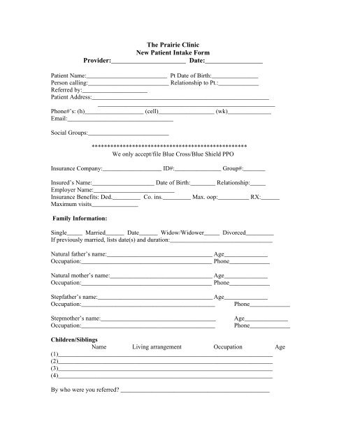 The Prairie Clinic New Patient Intake Form Provider: Date:
