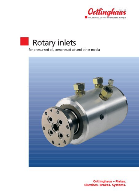 Rotary inlets (general information) - Ortlinghaus