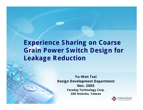 Experience Sharing on Coarse Grain Power Switch Design for ...