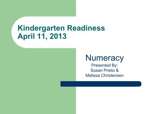 view our Kindergarten math readiness PowerPoint slideshow (2013).