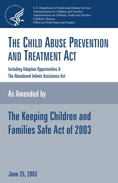 The Child Abuse and Prevention Treatment Act (CAPTA)