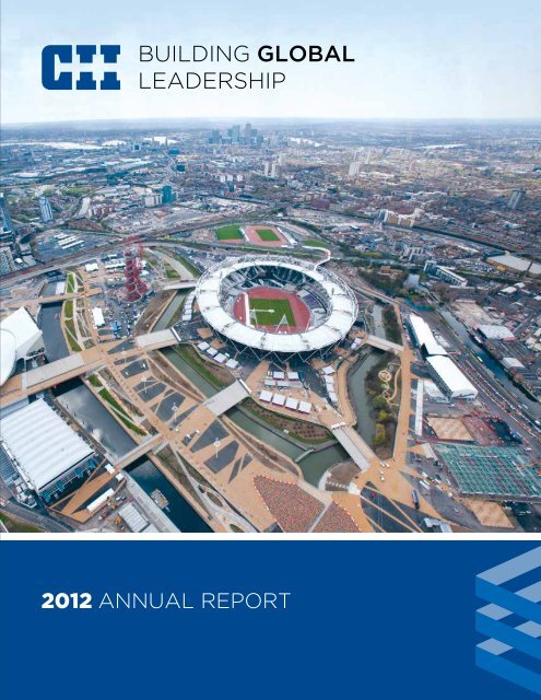 2012 CII Annual Report - Construction Industry Institute