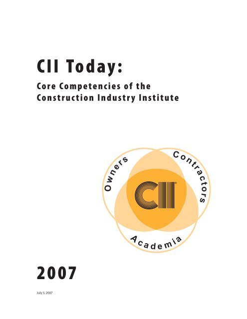 CII Today: Core Competencies of the Construction Industry Institute ...