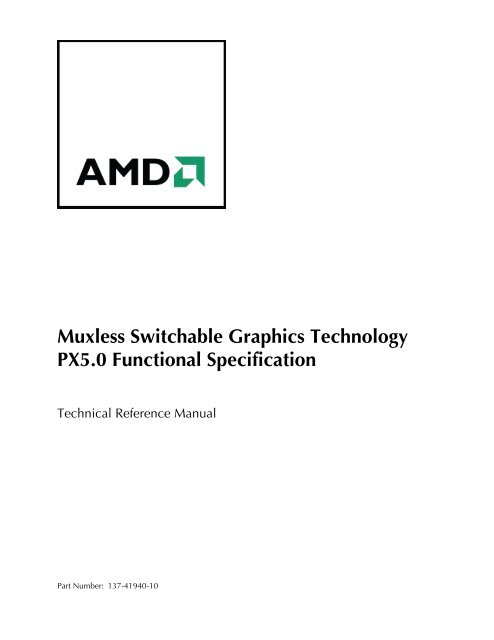 Muxless Switchable Graphics Technology PX5.0 ... - Dell Community