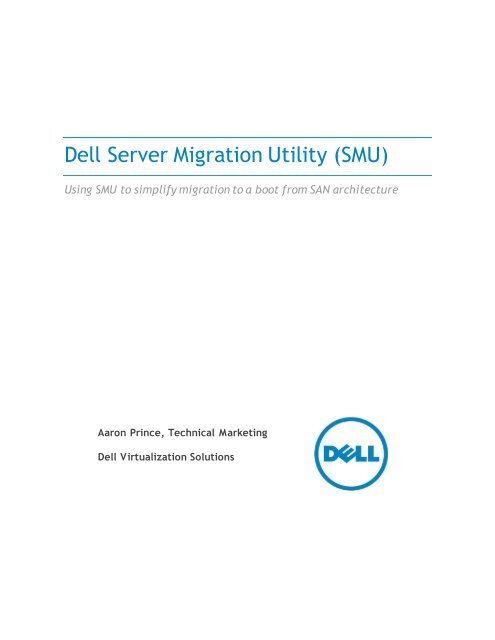 Dell Server Migration Utility (SMU) - Dell Community